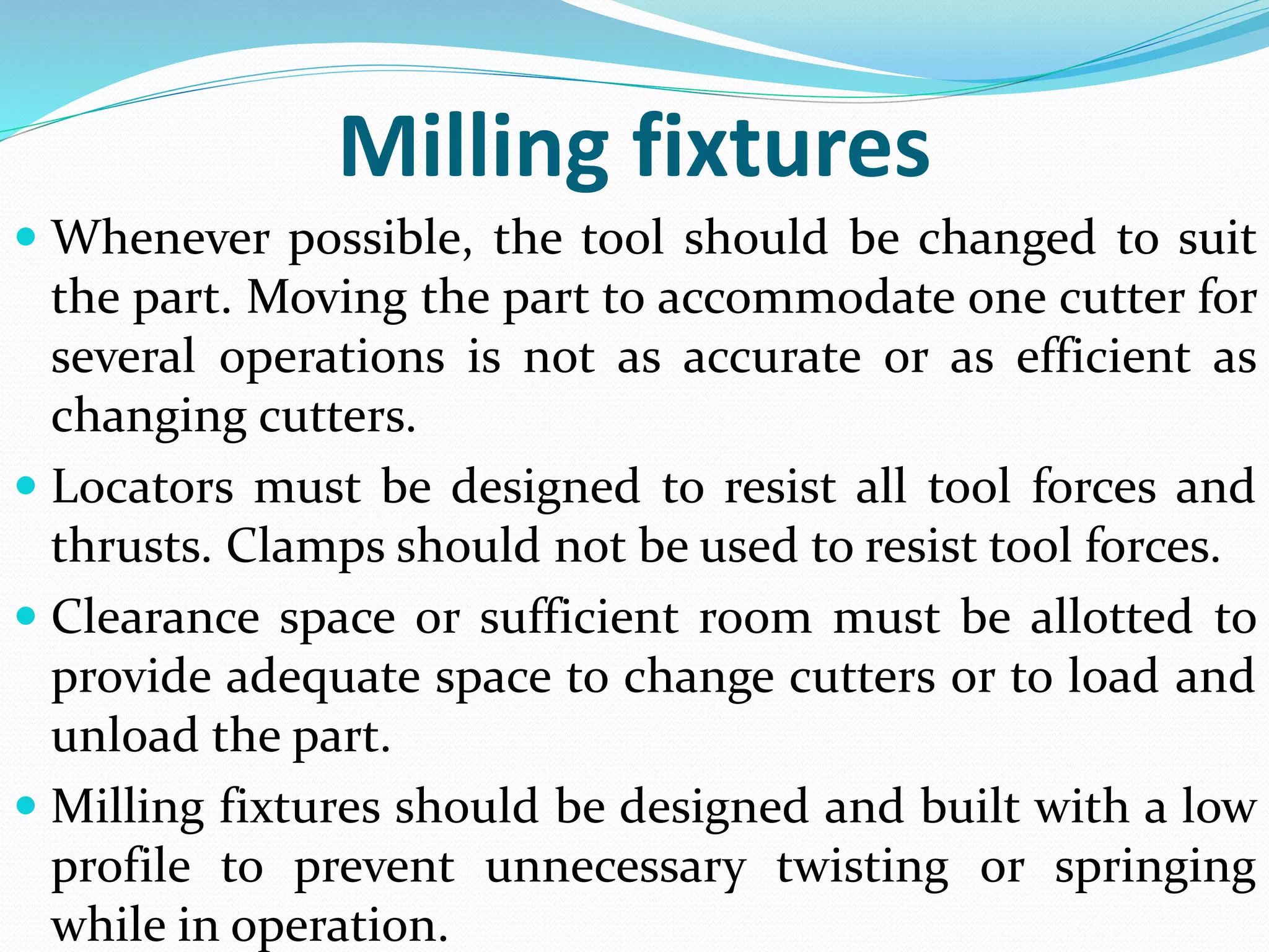 Ch 23 jig and fixtures | PPTX