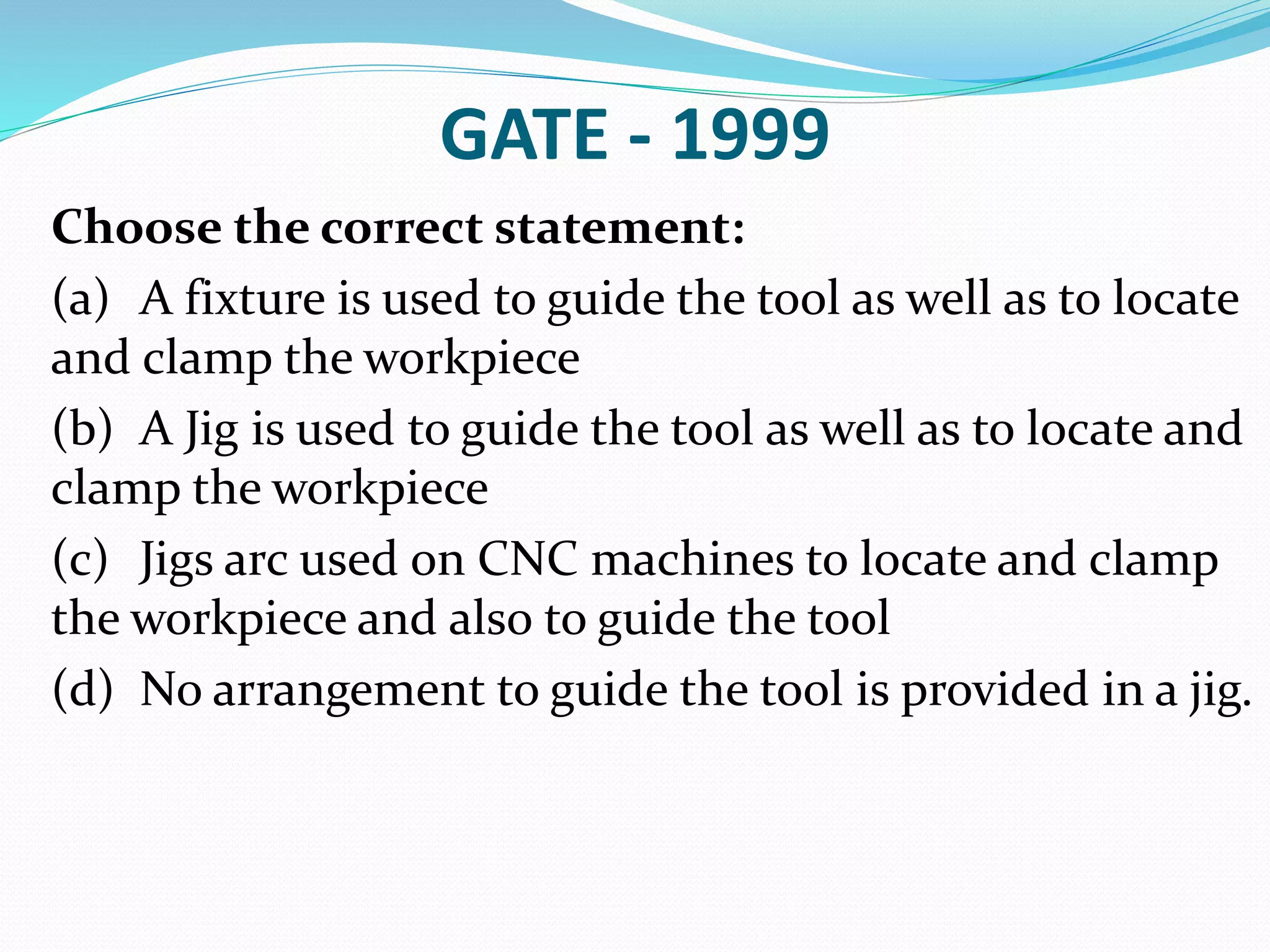 Ch 23 jig and fixtures | PPTX
