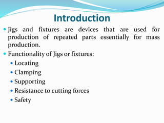 Jigs And Fixtures Ppt
