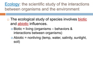 Ch. 40a Intro Ecology F17 pendidikan .ppt