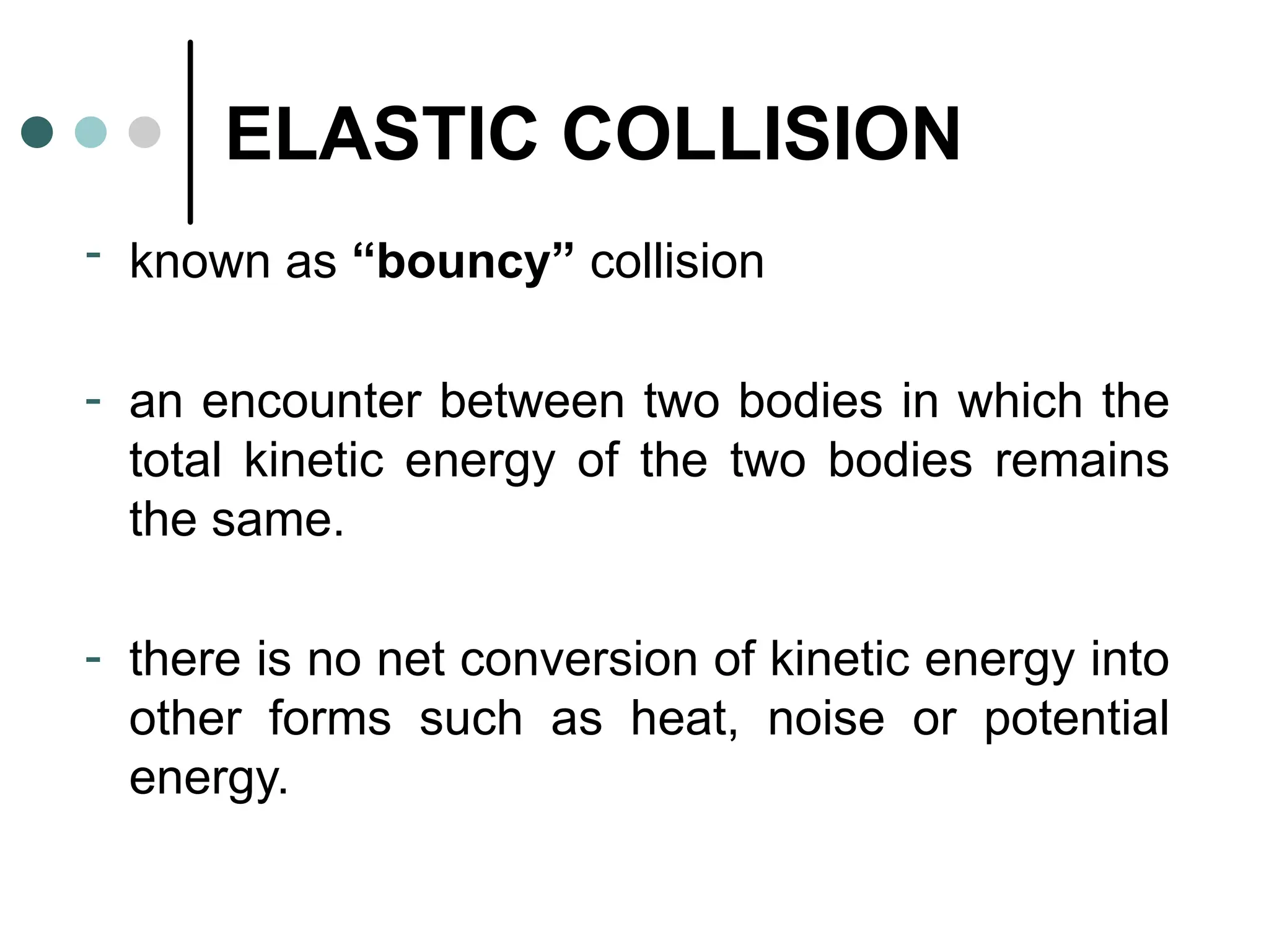 Ch.6.3-Elastic-and-Inelastic-Collisions.ppt.pptx