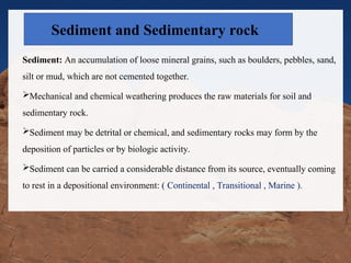 Sediment and Sedimentary rock,Significance of sedimentary rocks | PPT