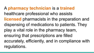 Introduction to Pharmacy: What is a Pharmacy Technician | PDF