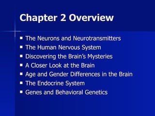 Ch. 2 biology and behavior.key | Brain and Nervous System Disorders ...