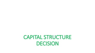 Ch-2 Capital structure decision.pptx
