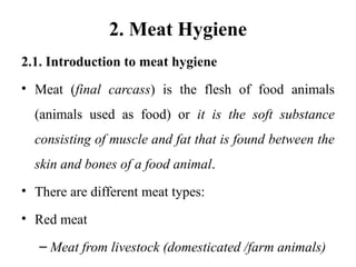 Meat hygiene.pptx from Werabe university by Dr.Redwan Anwar | PPTX