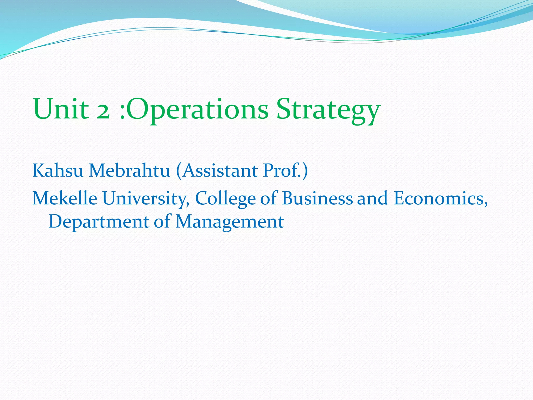 CH-2 Operations Strategy.pptx