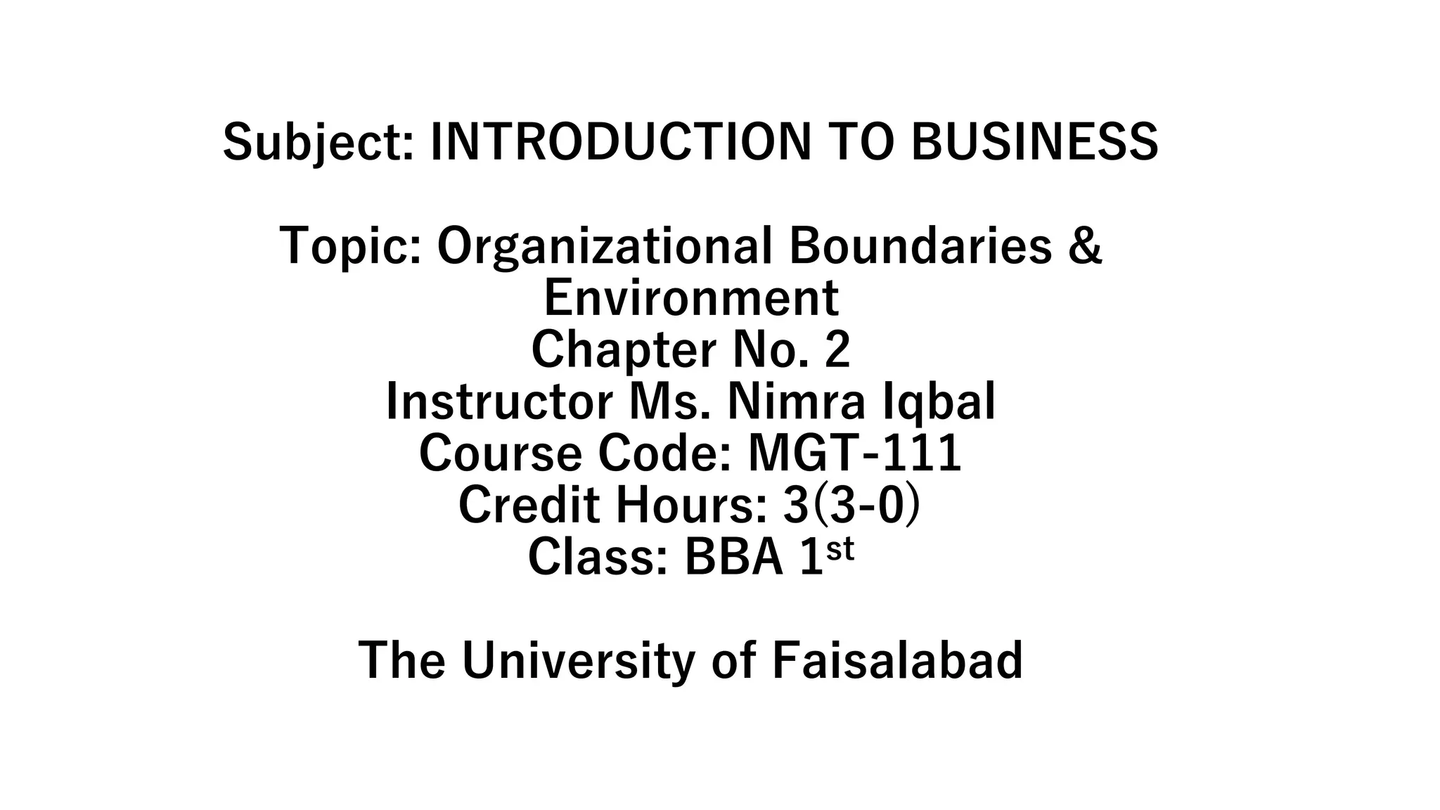 Ch 2 organizational boundries & enviroment | PPTX