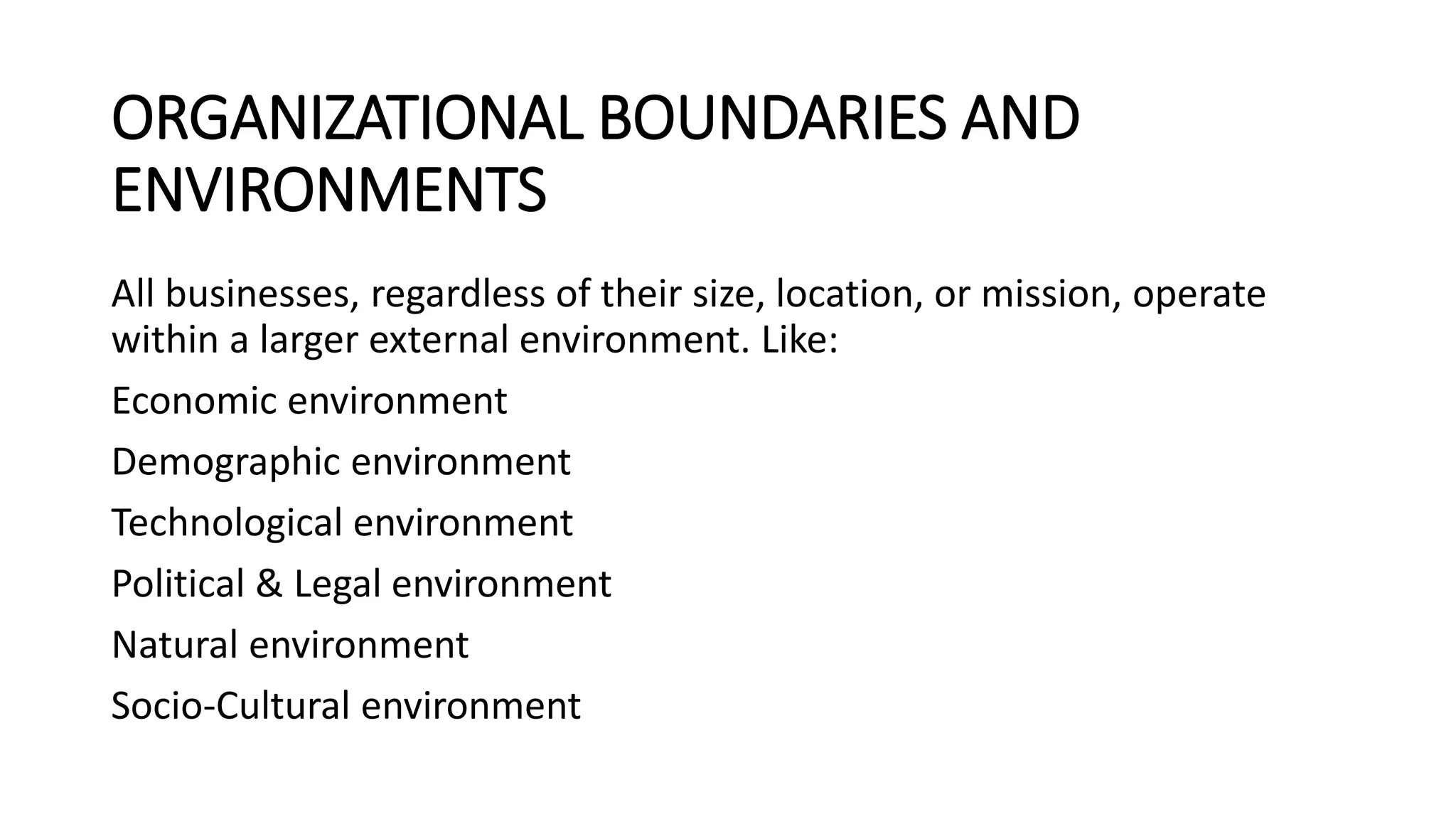 Ch 2 organizational boundries & enviroment | PPTX
