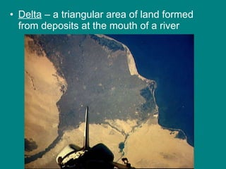 Ch. 2, sec. 2 Water and Landforms | PPT