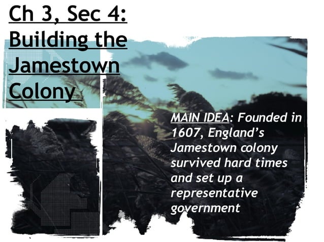 Ch 3 4 Jamestown Outline | PPT