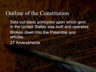 Ch. 3 The Constitution | PPT | Civic affairs | Politics