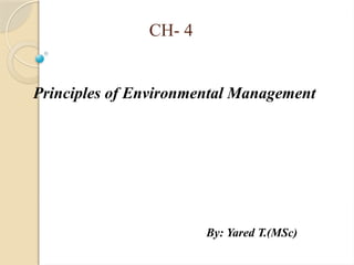 chapter four principle of environment management | PPT