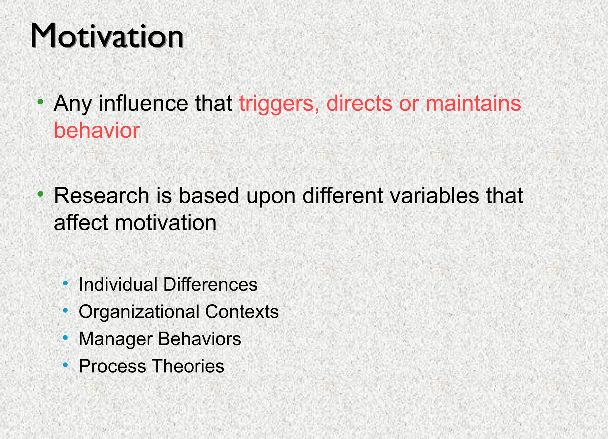 CH-4 Motivation at Work.ppt................. | PPT