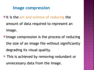 image compressions for development of image | PPT