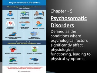 ch-5 psychosomatic disorders .......pptx