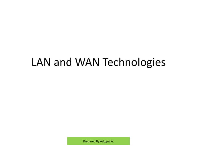 Computer Networking Lan And Wan Technologies Pptx Computer Networking Computing