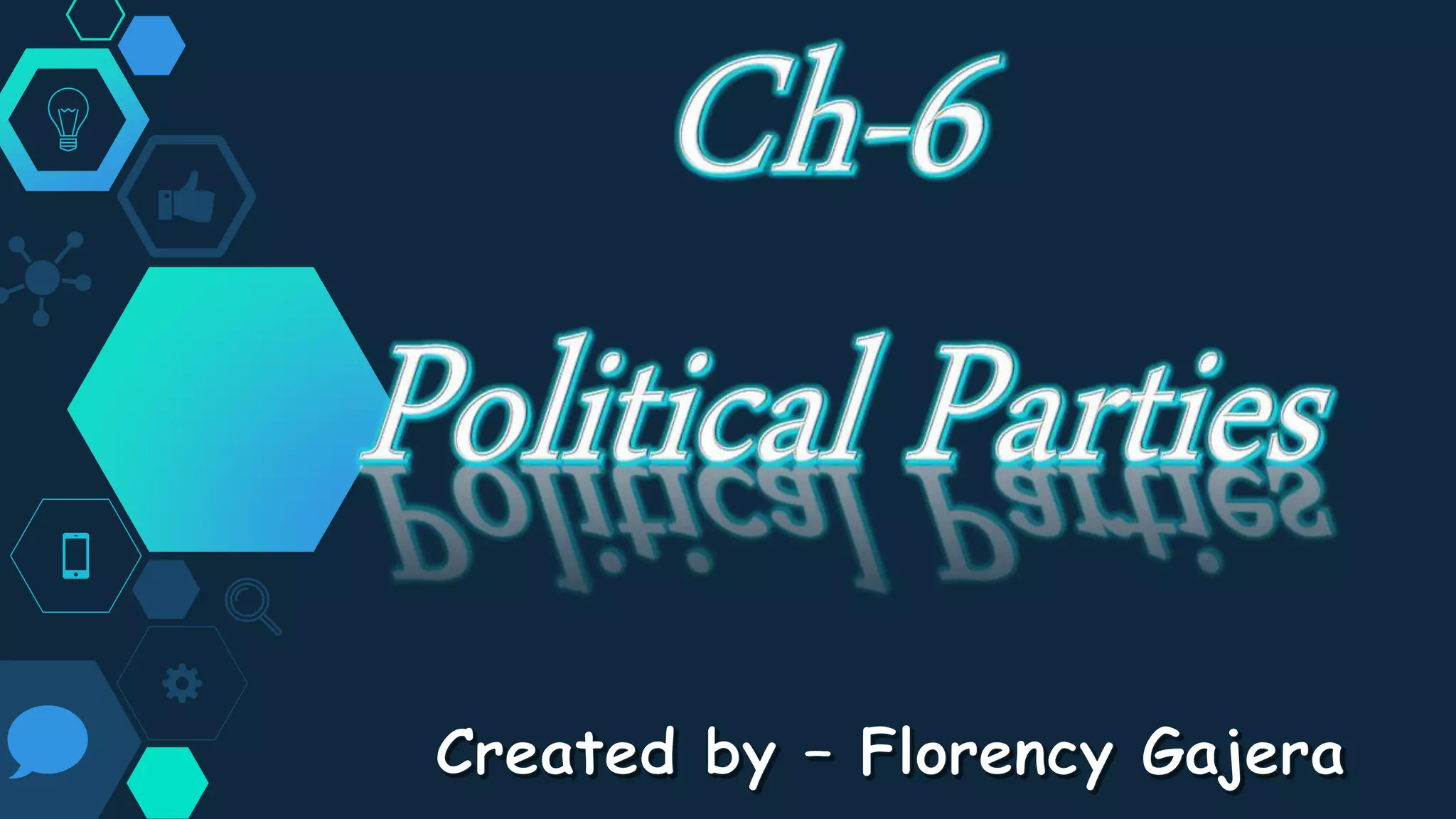 Ch 6 Political Parties | PPTX
