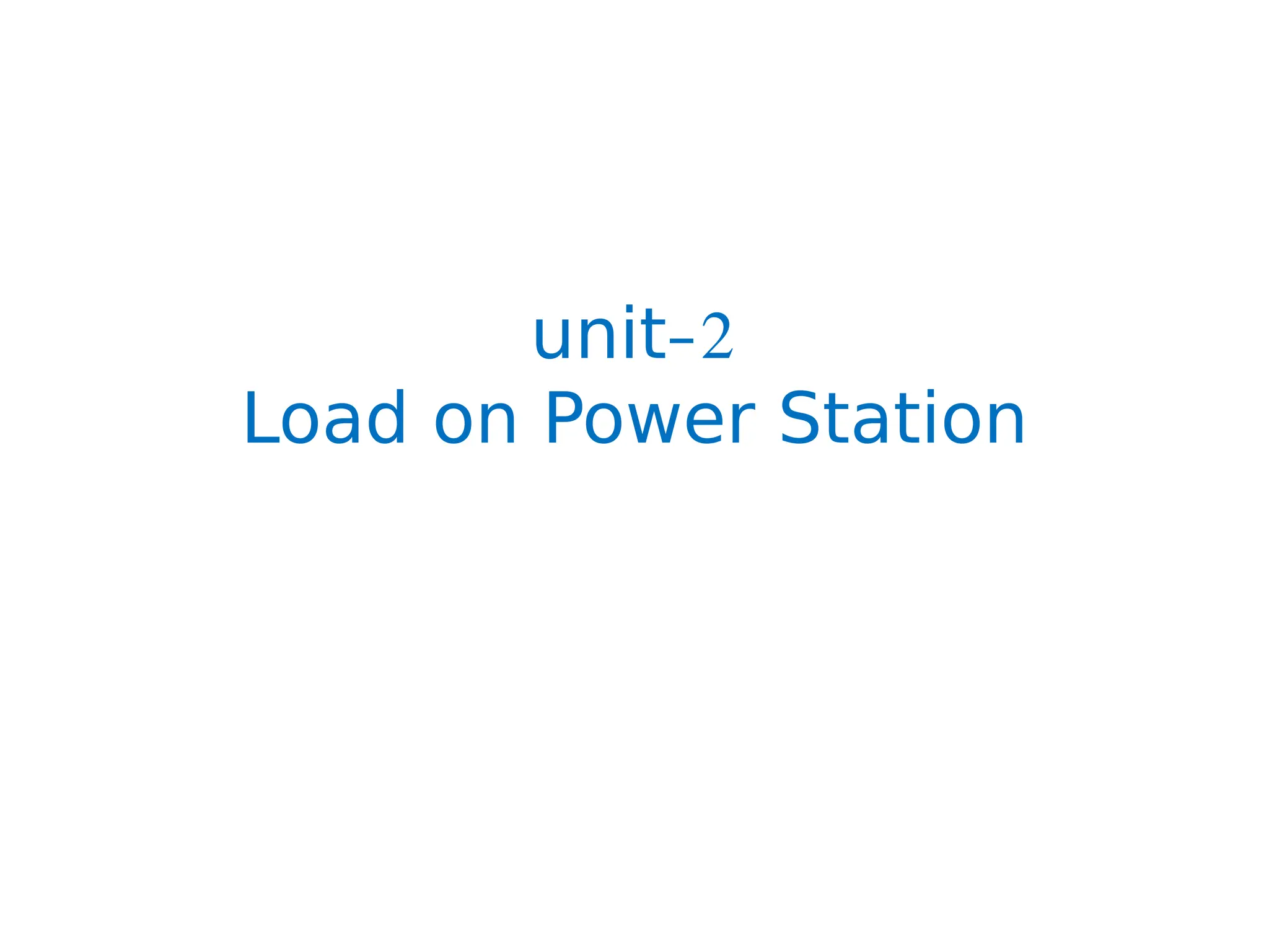 Load on Power Station from power sytem engineering | PDF