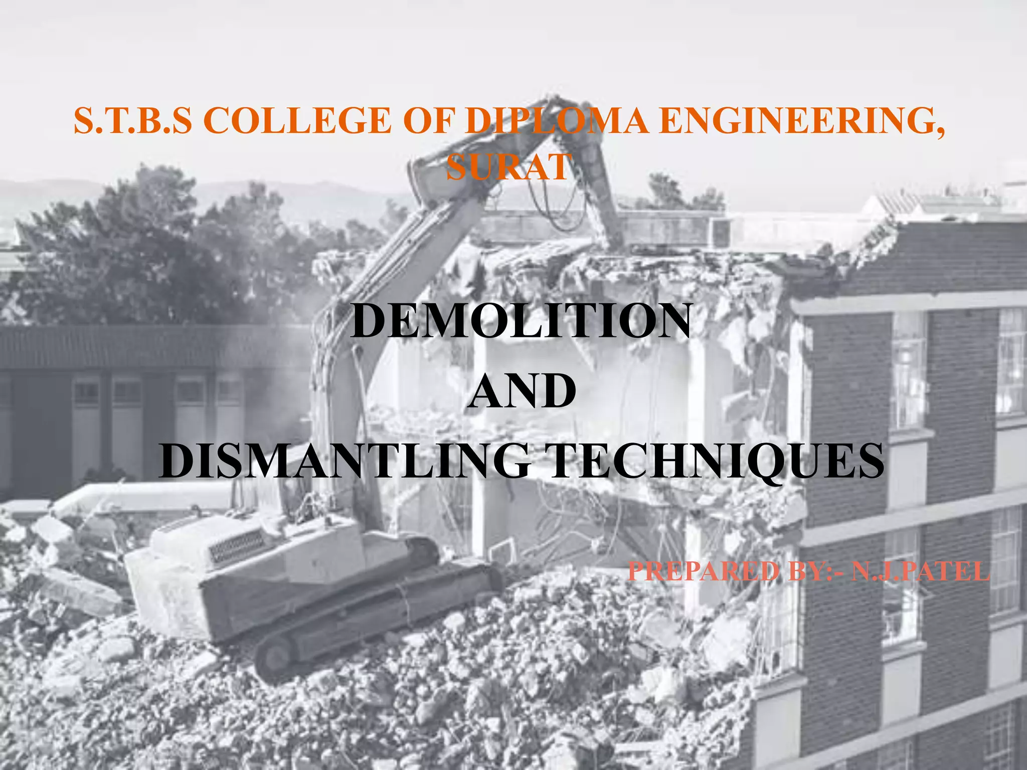 9 Types Of Demolition Techniques For Building Construction – SQPSDH