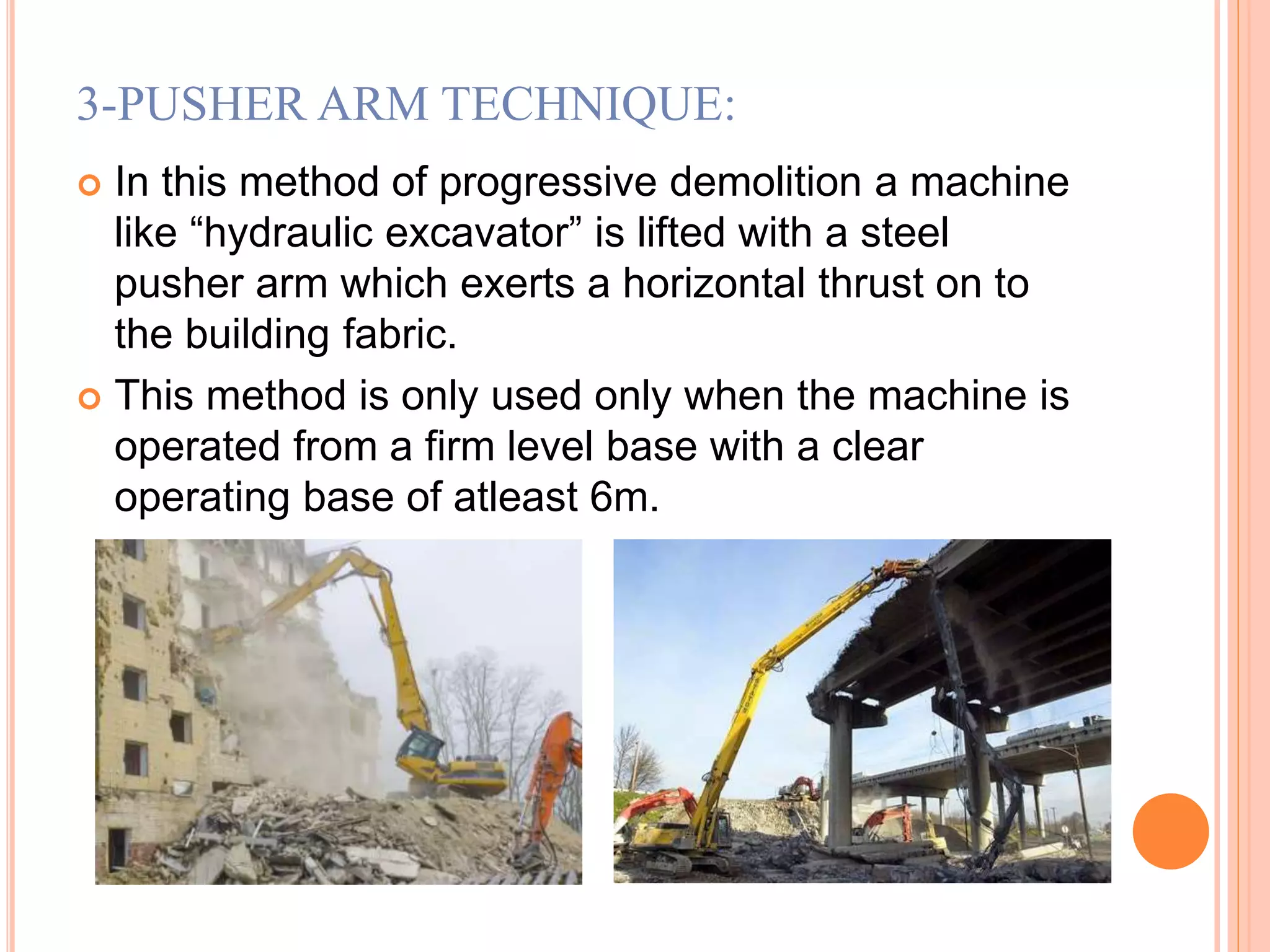 DEMOLITION AND DISMANTLING TECHNIQUES | PPTX