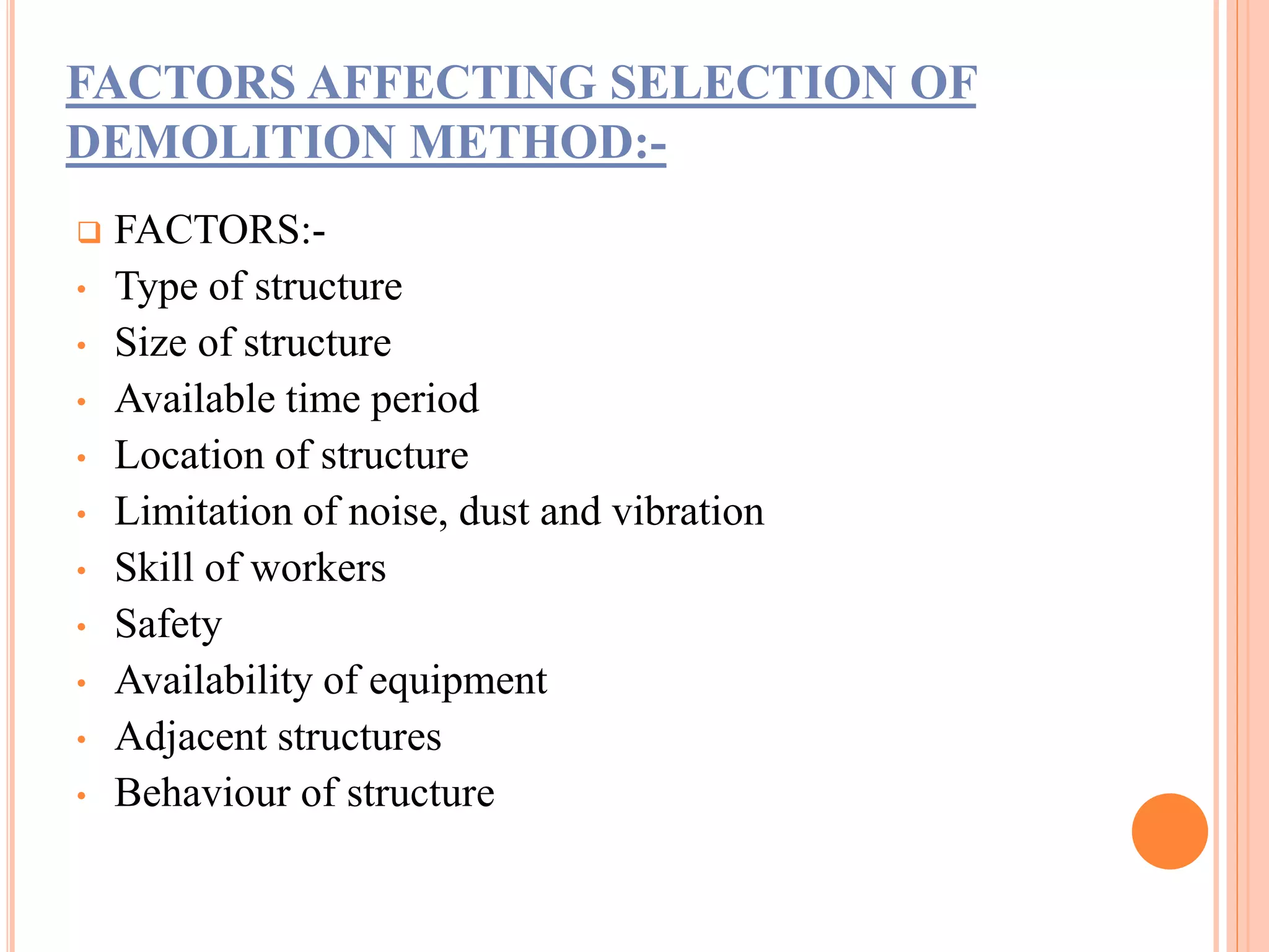 DEMOLITION AND DISMANTLING TECHNIQUES | PPTX