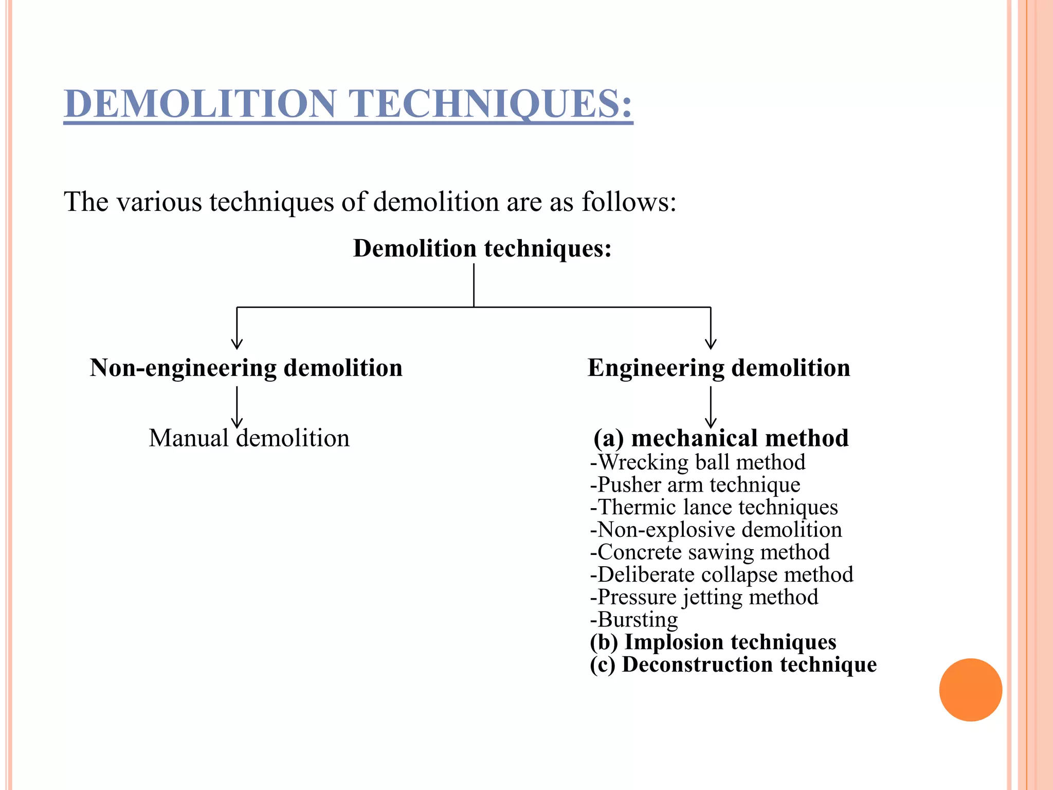 DEMOLITION AND DISMANTLING TECHNIQUES | PPTX