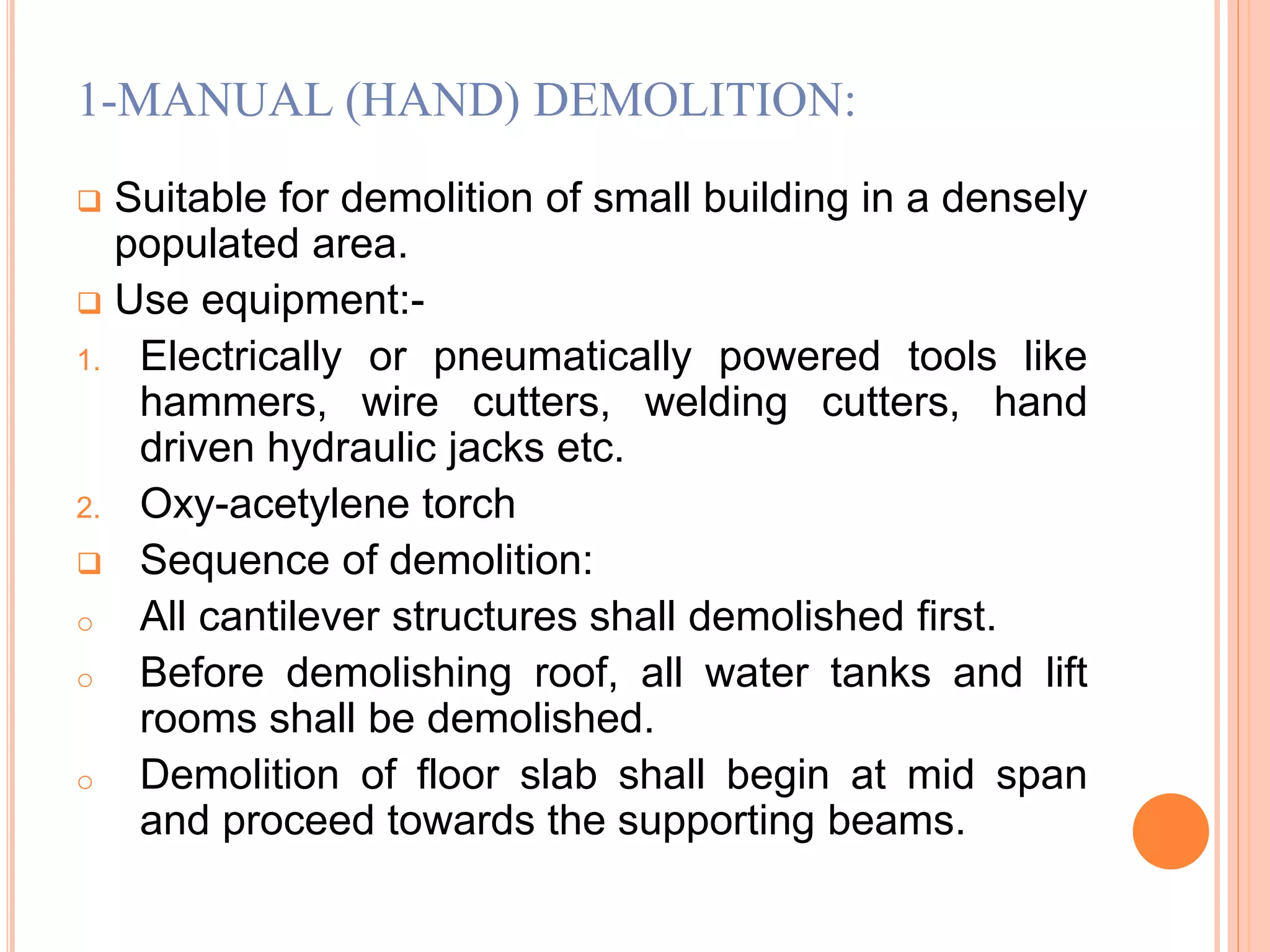 DEMOLITION AND DISMANTLING TECHNIQUES | PPTX