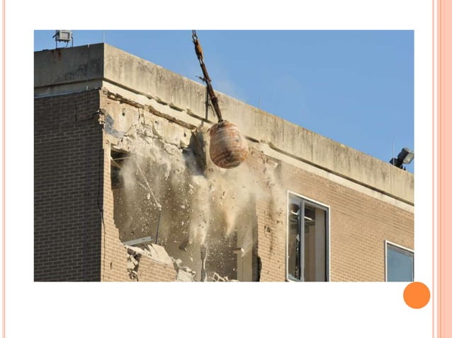 DEMOLITION AND DISMANTLING TECHNIQUES | PPTX