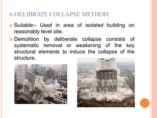 DEMOLITION AND DISMANTLING TECHNIQUES | PPTX