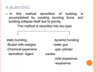DEMOLITION AND DISMANTLING TECHNIQUES | PPTX