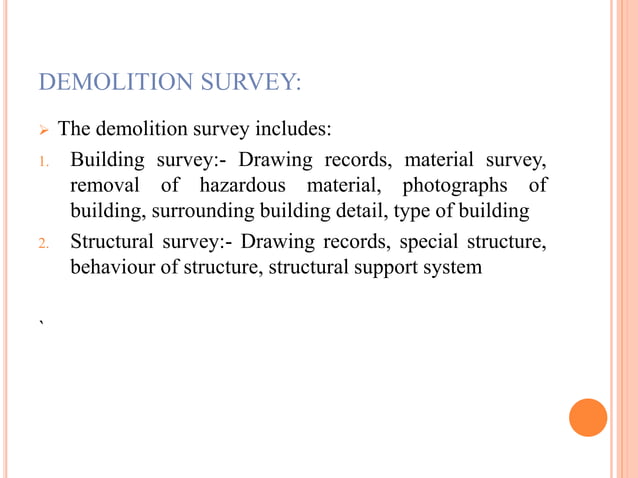 DEMOLITION AND DISMANTLING TECHNIQUES | PPTX
