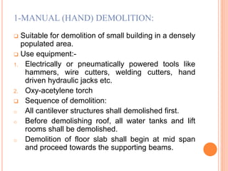 DEMOLITION AND DISMANTLING TECHNIQUES | PPTX