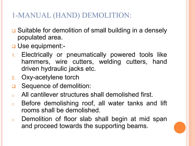 DEMOLITION AND DISMANTLING TECHNIQUES | PPTX