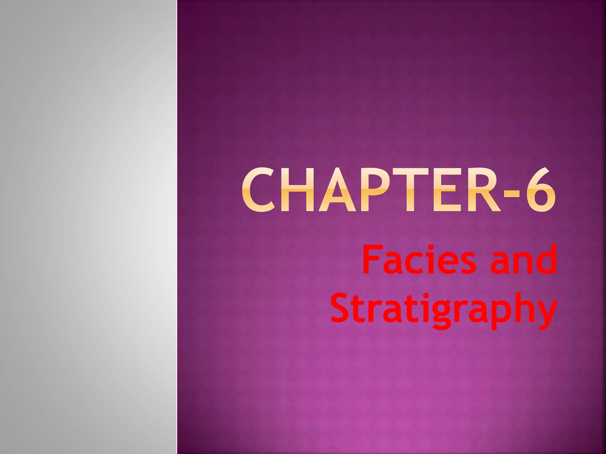 Facies and Stratigraphy sedimentary rocks.pptx