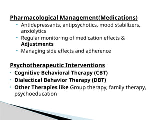 principle of management of mental illnes | PPTX