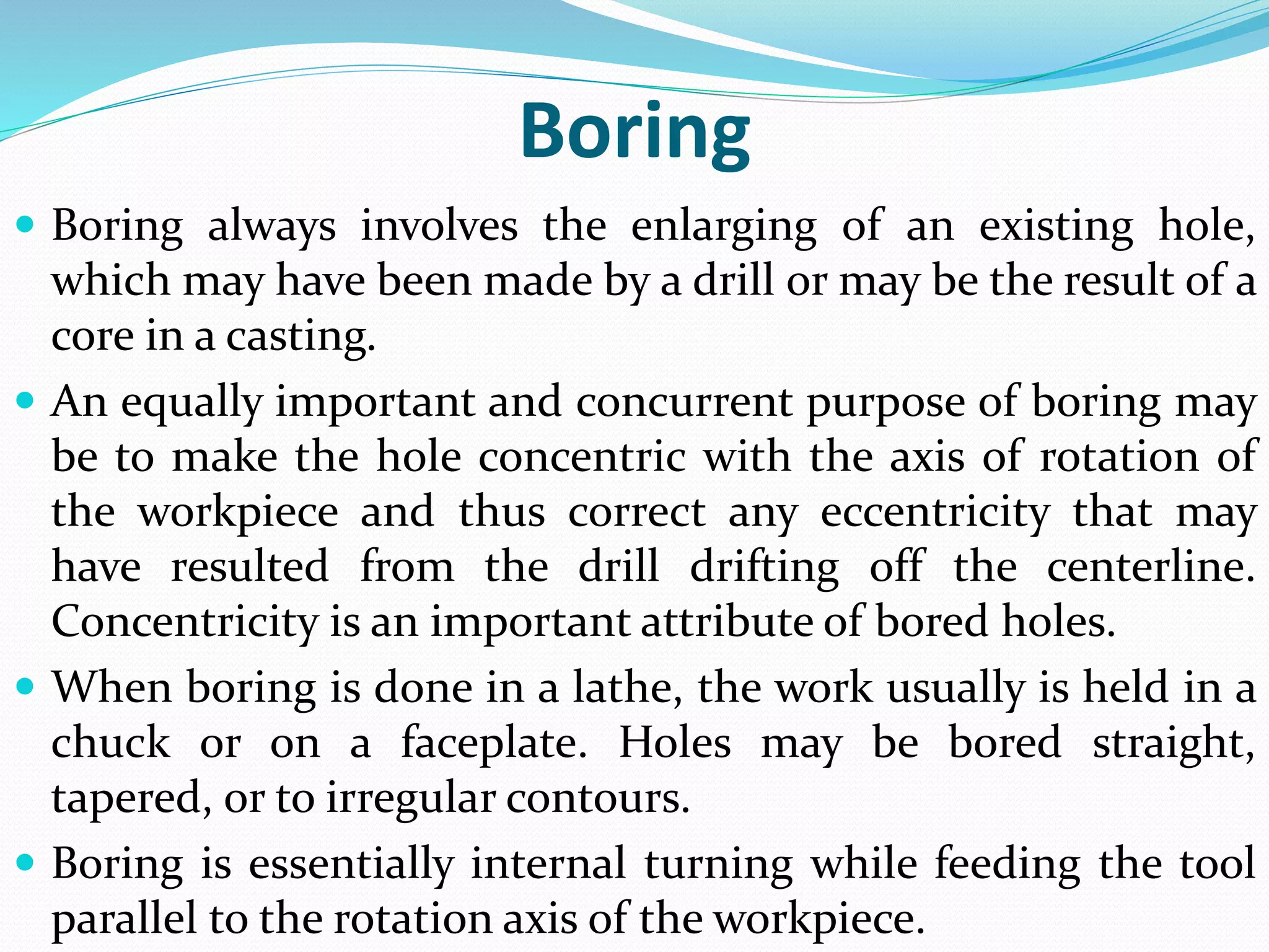 Ch 6 reaming, boring, broaching | PPTX