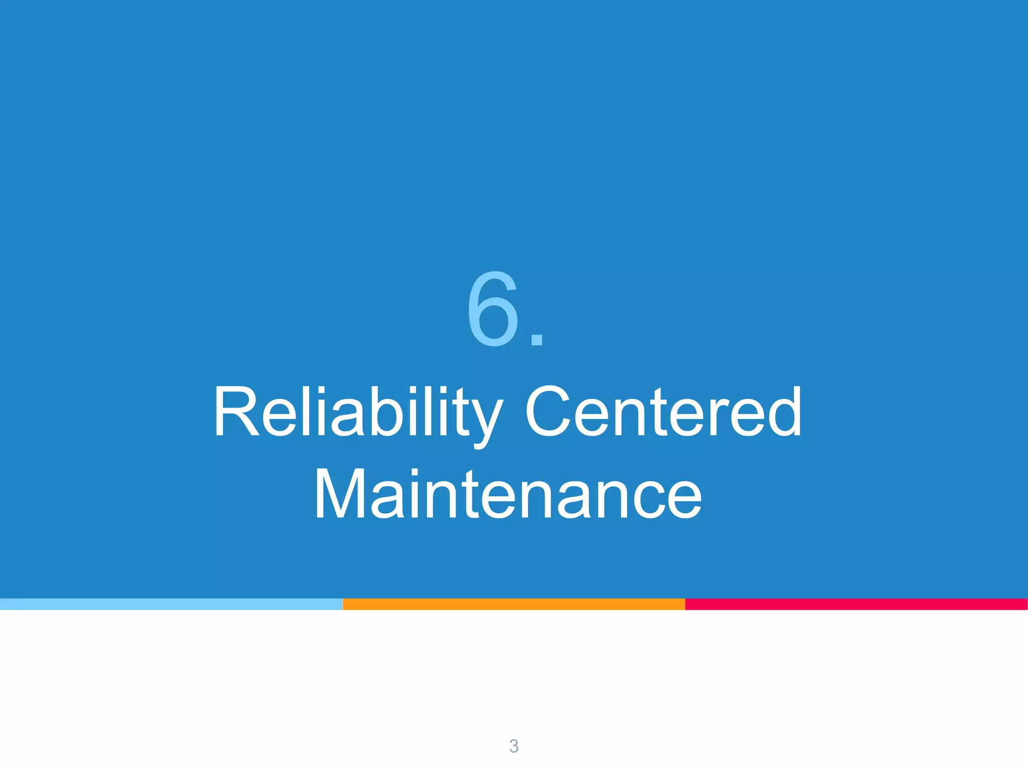 Reliability Centered Maintenance | PPTX