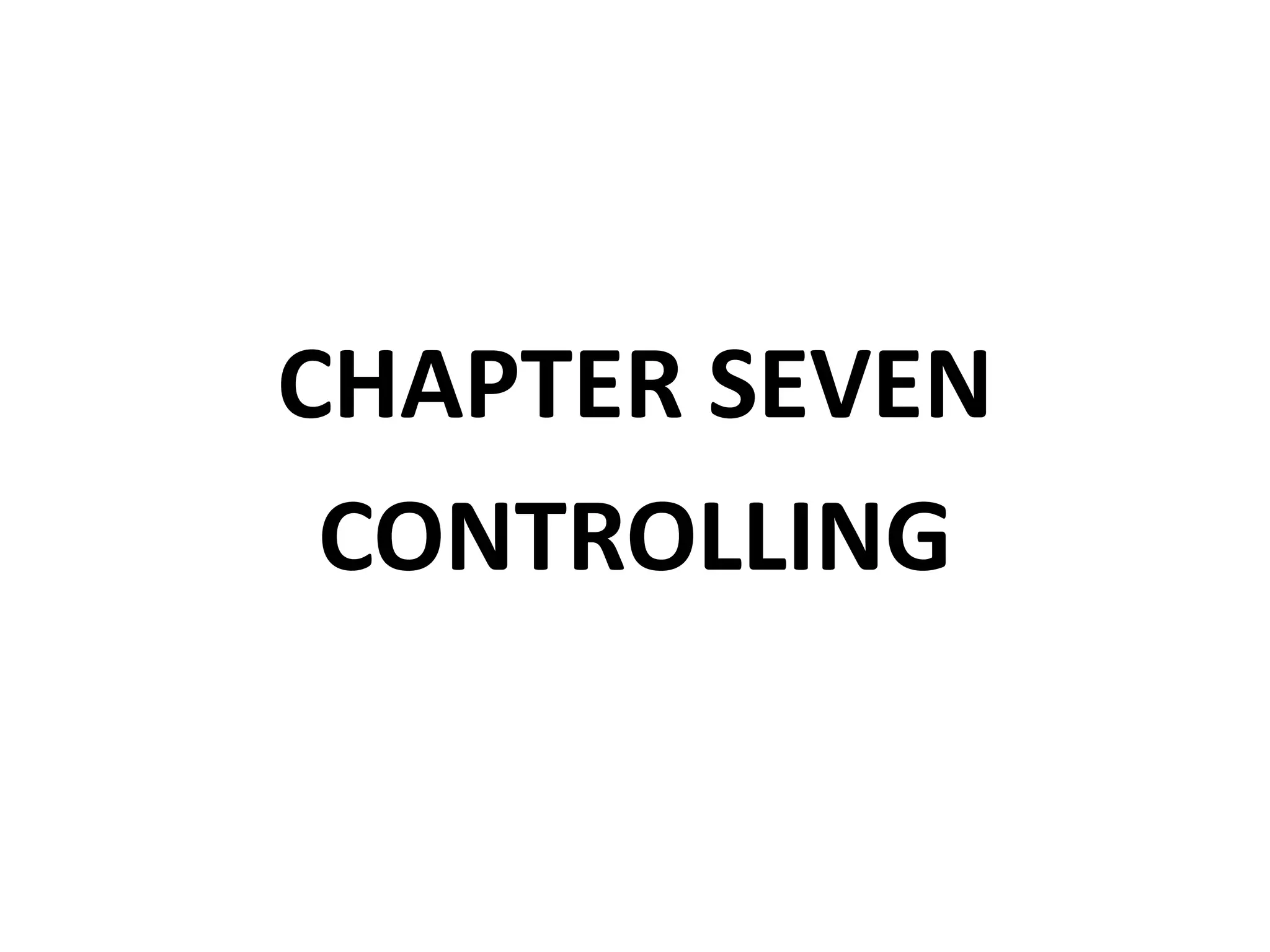 Ch 7 controlling | PPTX