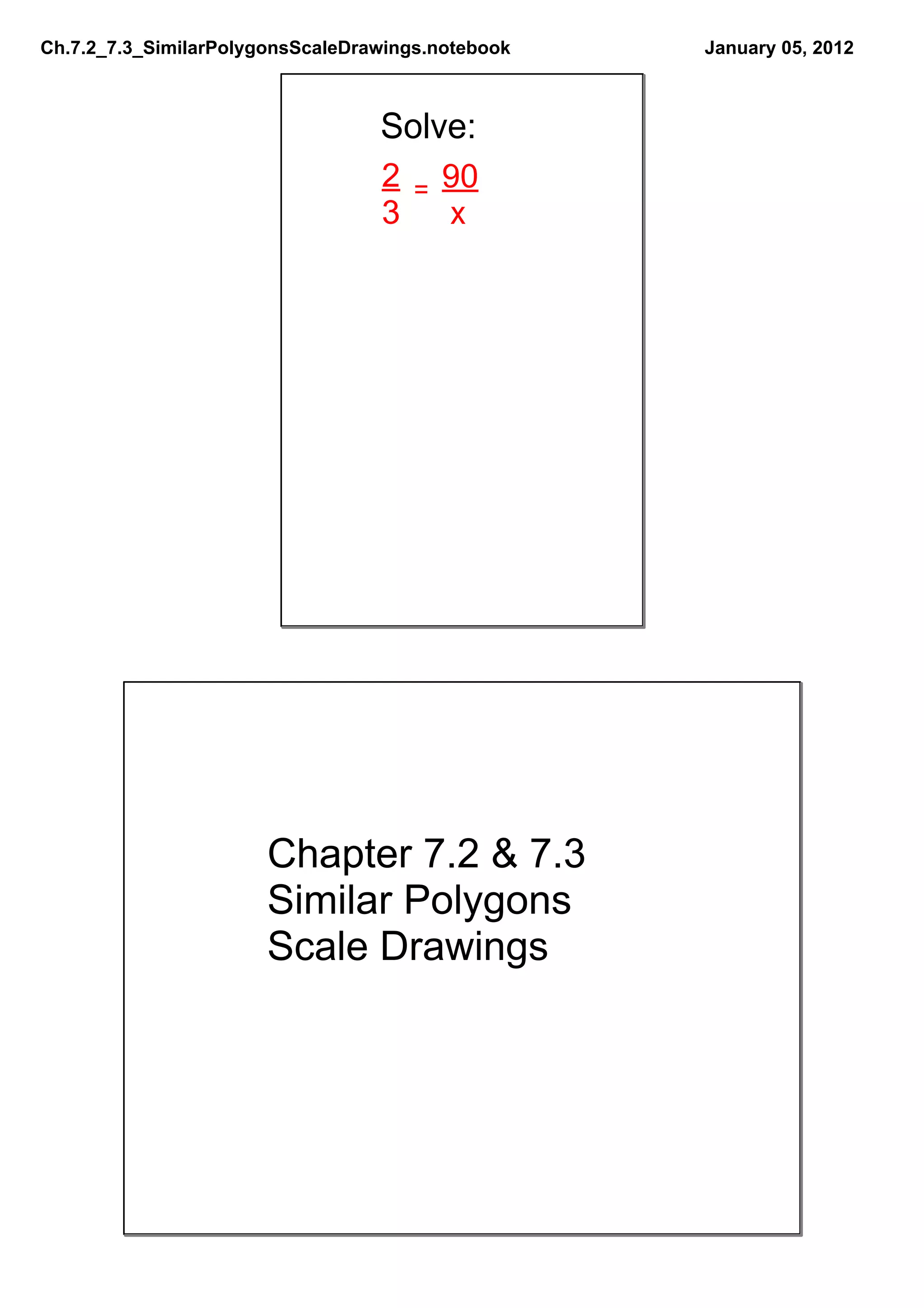 Ch.7.2 and 7.3 Similar Polygons and Scale Drawings | PDF