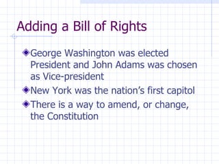 7.4 Ratification and the Bill of Rights | PPT