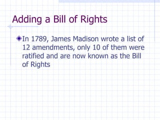 7.4 Ratification and the Bill of Rights | PPT