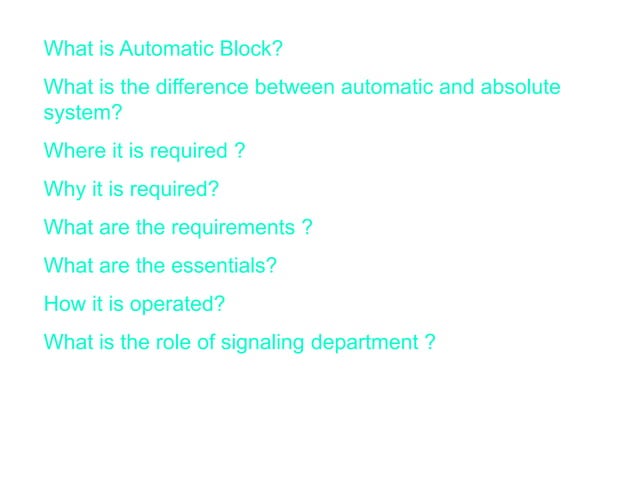 Concepts of Automatic Block Signalling.ppt | Rail Travel | Travel Type