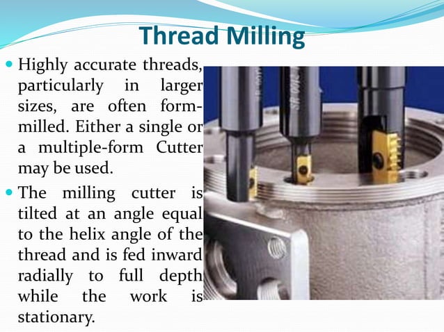 Ch 8.2 screw thread manufacturing (1) | PPTX