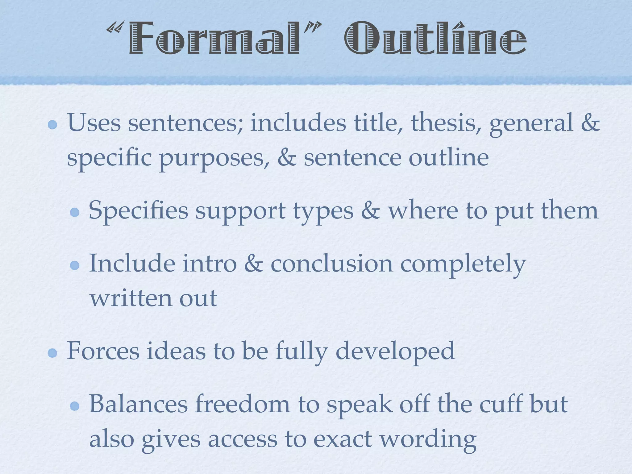 Ch. 8; p.155 157 Types of Outlines | KEY