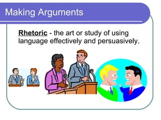 Ch. 7 Making Arguments | PPT