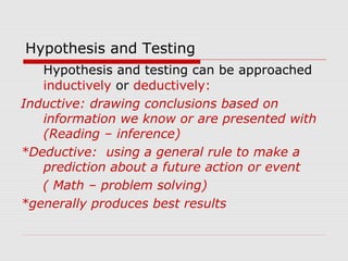 Ch. 9 generating and testing hypotheses | PPT