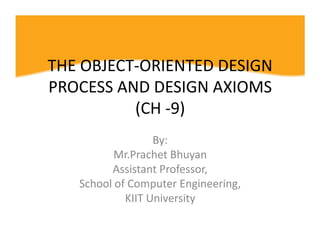 ch-9_oosd_the_object-oriented_design_process_and_design_axioms.pdf