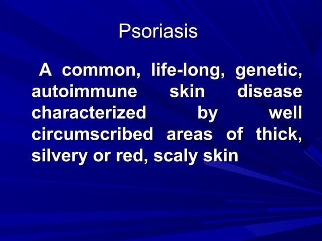 Pattern of childhood Psoriasis in Bangladesh | PPT | Skin and Dermatology | Diseases and Conditions