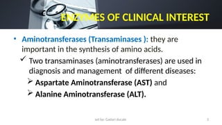 CH-TWO.ENZYMES OF CLINICAL INTEREST.pptx